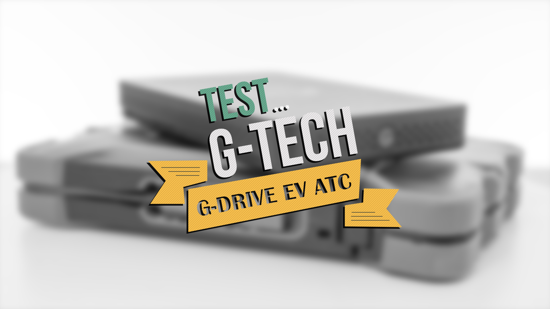 Test G-Drive Ev ATC With Thunderbolt - Le disque dur terrain parfait